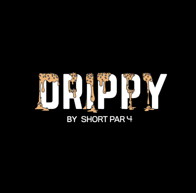 Drippy Collection – Short Par 4